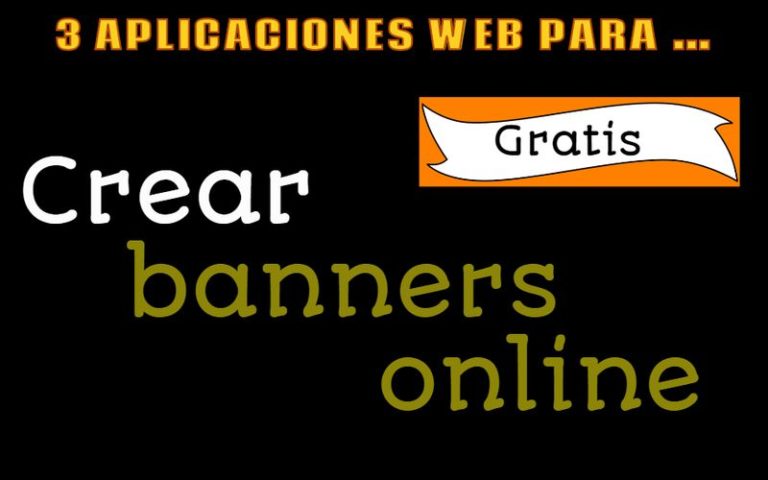 3 aplicaciones web gratuitas para crear banners online en un instante