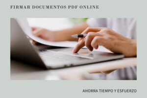 Firmar documentos PDF de forma sencilla y gratis